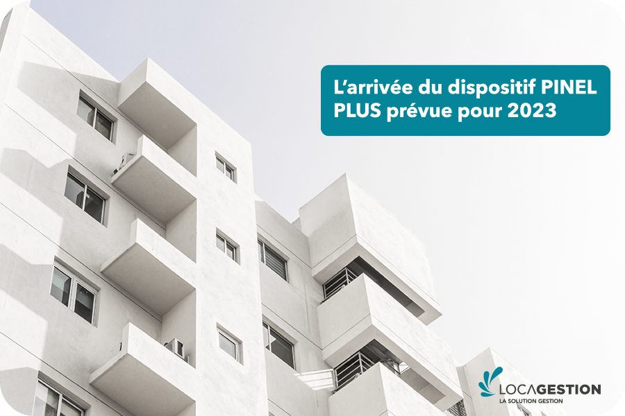 Le dispositif PINEL devient PINEL PLUS